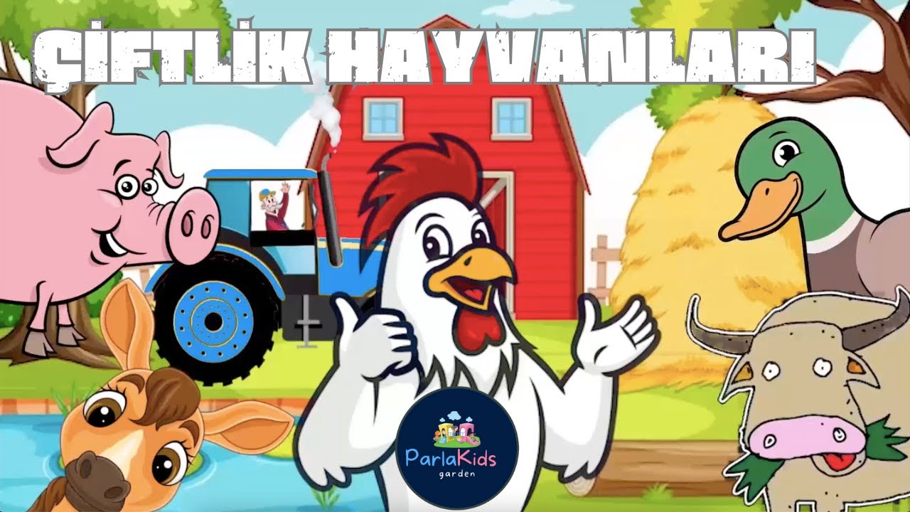 ÇOCUKLAR İÇİN EĞLENCELİ ÇİFTLİK HAYVANLARI - YouTube