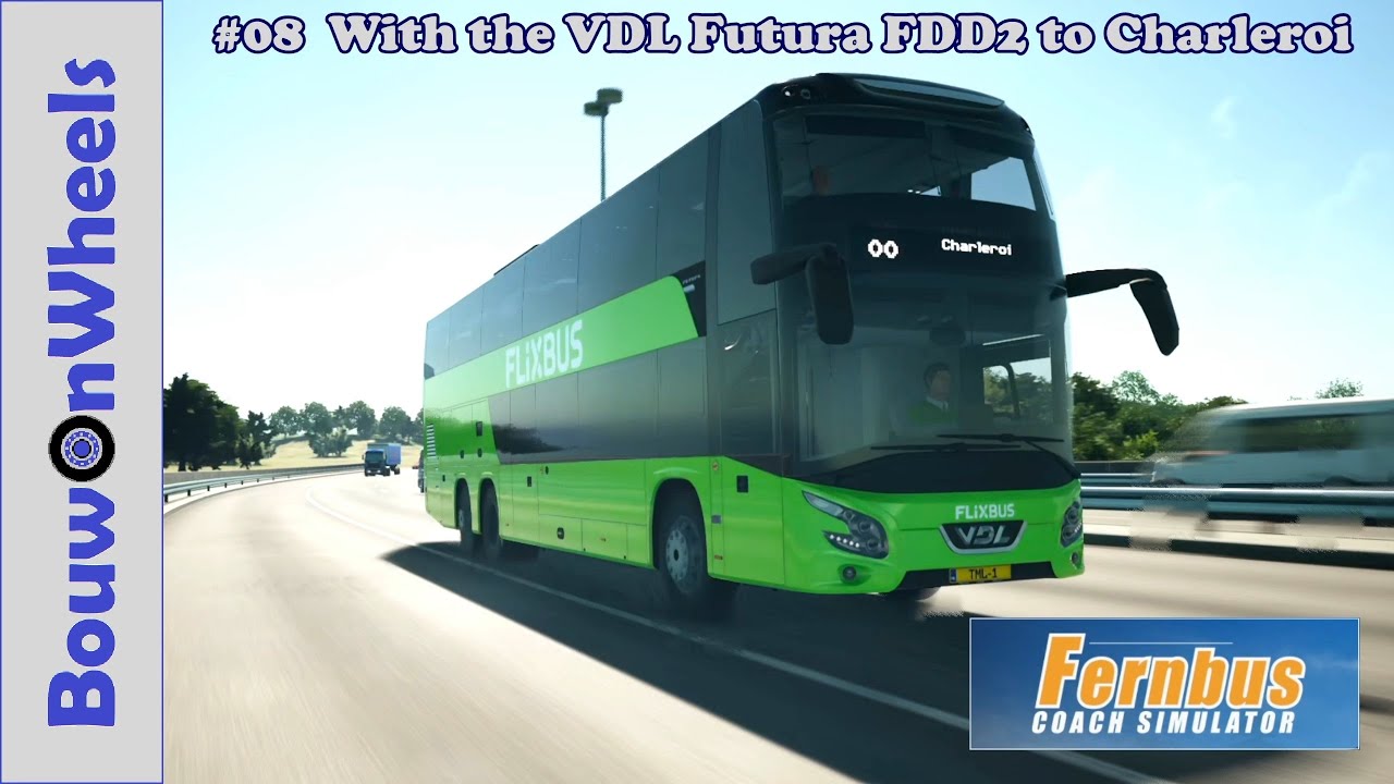 Fernbus Simulator || Gameplay | #08 With the VDL Futura FDD2 to ...