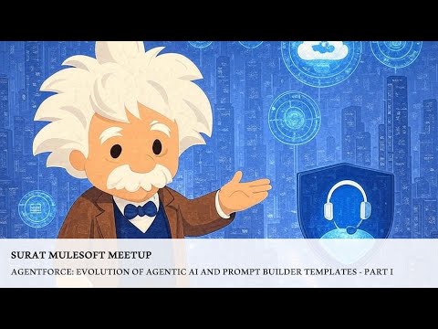 Agentforce: Evolution of Agentic AI and Prompt Builder Templates in ...