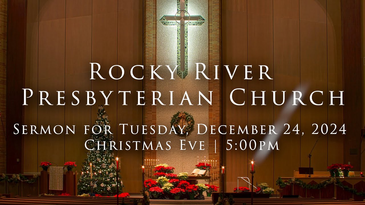 RRPC Sermon 12 24 24 Xmas Eve 1 - YouTube