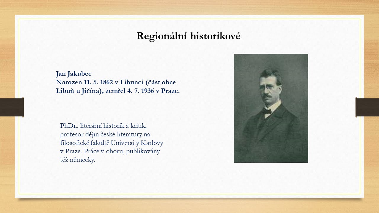 Jan Jakubec, regionální historikové | Knihovna Václava Čtvrtka v Jičíně ...
