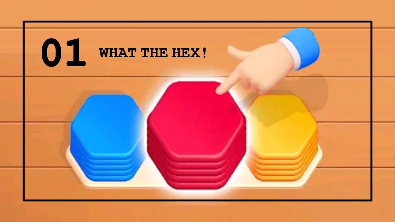 What the Hex! Color Sort | Gameplay part.01 | Level 1-5 - YouTube