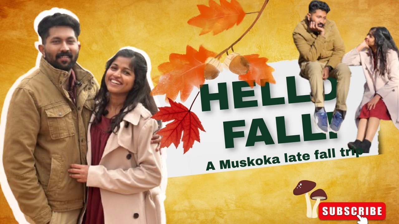 Exploring Muskoka’s Magical Fall Trails | Canadian Pallikoodam - YouTube