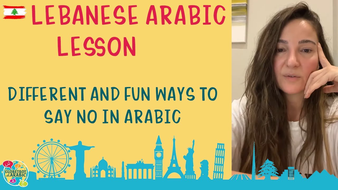 Different And Fun Ways To Say NO In Arabic Lebanese Arabic different-and-fun-ways-to-say-no-in-arabic-lebanese-arabic