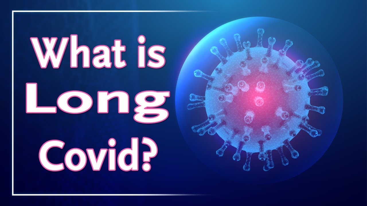 What Is Long Covid Or Long Haulers Covid Dr Jones Explains YouTube what-is-long-covid-or-long-haulers-covid-dr-jones-explains-youtube