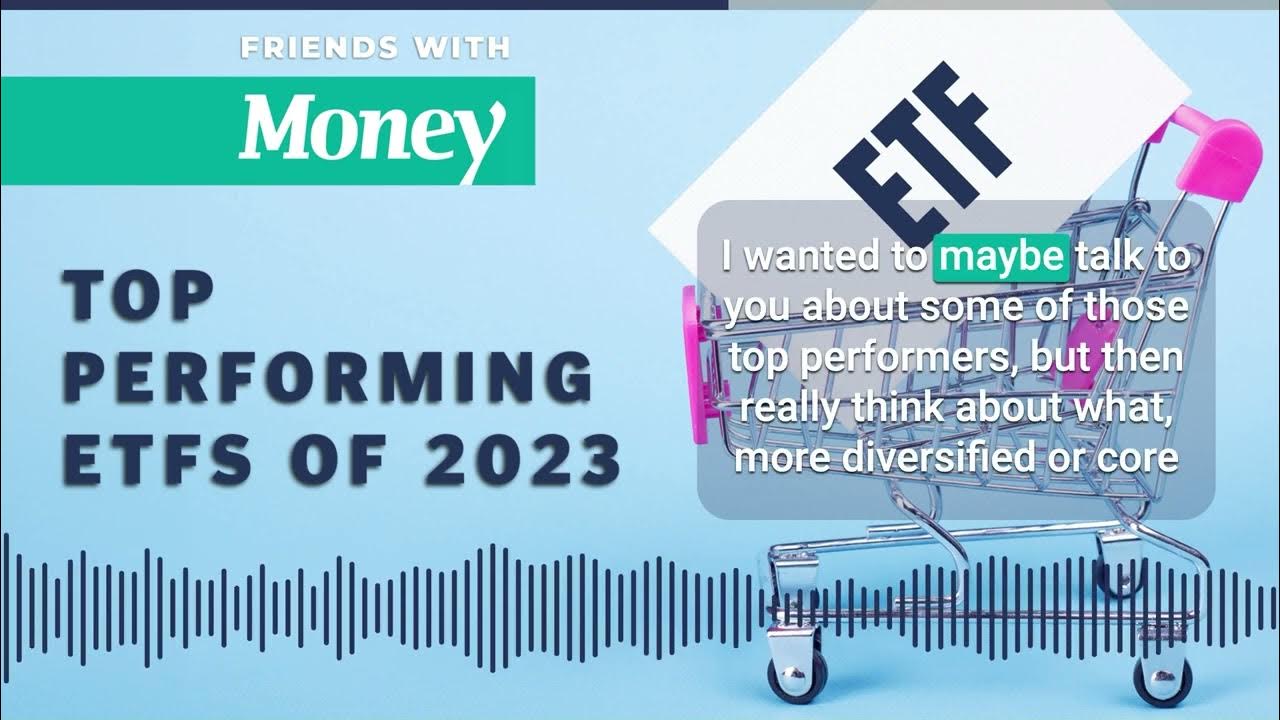 Top performing ETFs of 2023 [#139] - YouTube
