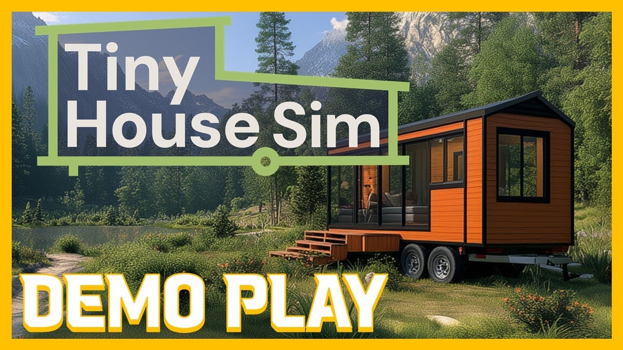 [DEMO] 잘만 만들면 재미있을 것 같은 트레일러 집 만들기 게임 | Tiny House Simulator - YouTube