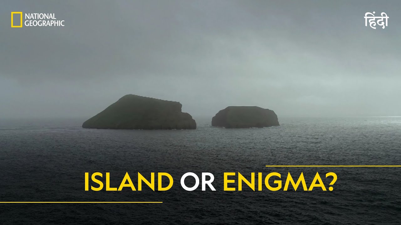 Island or Enigma? | Atlas of Cursed Places | हिन्दी | National ...