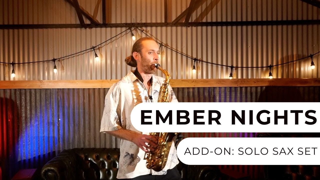 Ember Nights - Solo Sax Add-On For Events - Entertainment Nation - YouTube