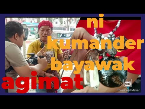 agimat ni kumander bayawak CP #09567562987 pinoy agimat - YouTube