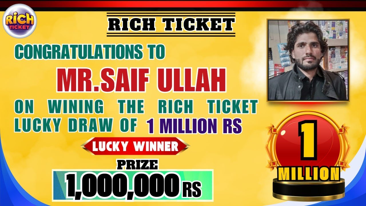 Mr Saif Ullah Rich Ticket Millionaire - YouTube