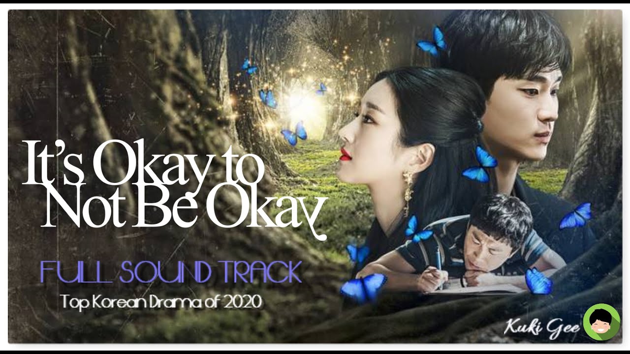 It s Okey To Not Be Okey FULL ALBUM OST KDrama 2020 With Special it-s-okey-to-not-be-okey-full-album-ost-kdrama-2020-with-special