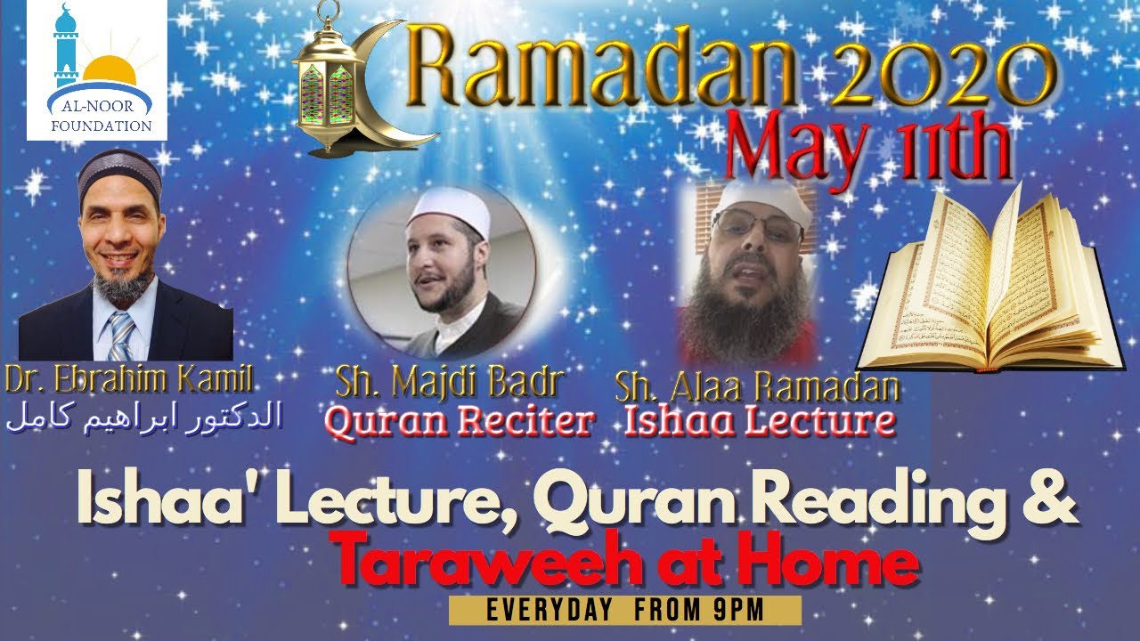 May 11th: Dr. Ebrahim, Sh. Majdi Badr, Sh. Alaa Ramadan - YouTube