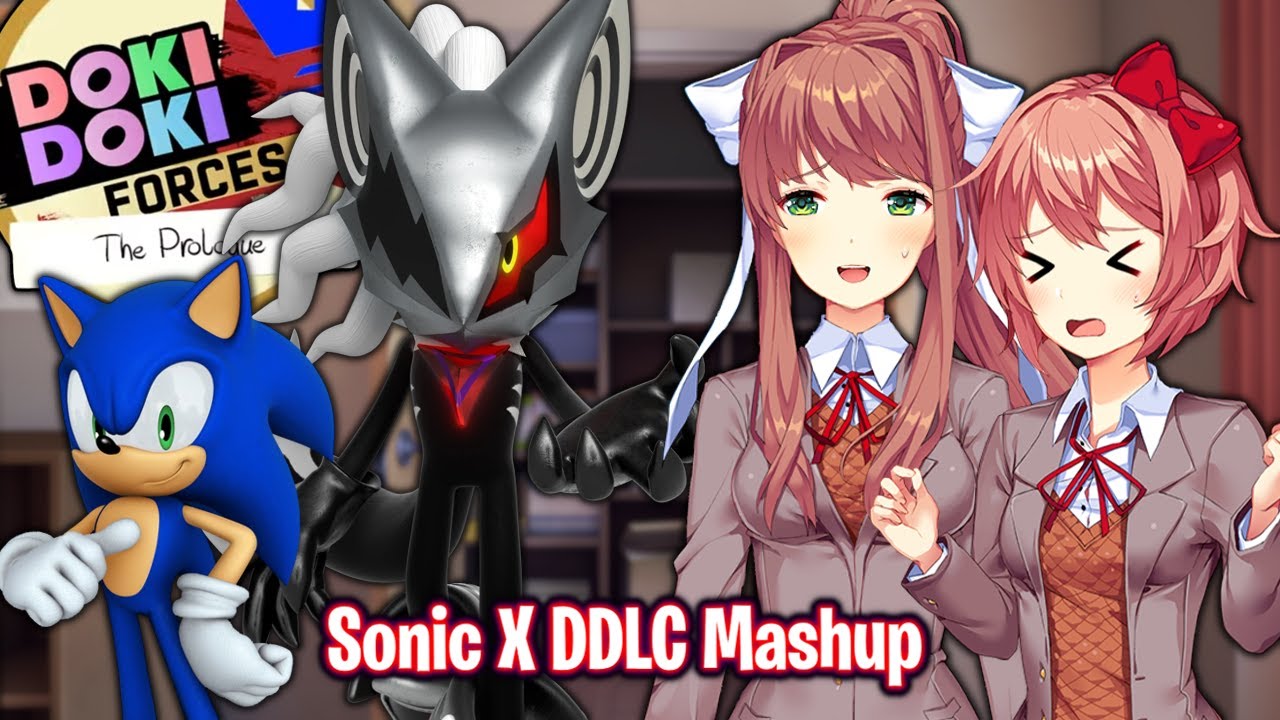 Sonic X DDLC Mashup!!!!(DDLC Forces: The Prologue MOD) - YouTube