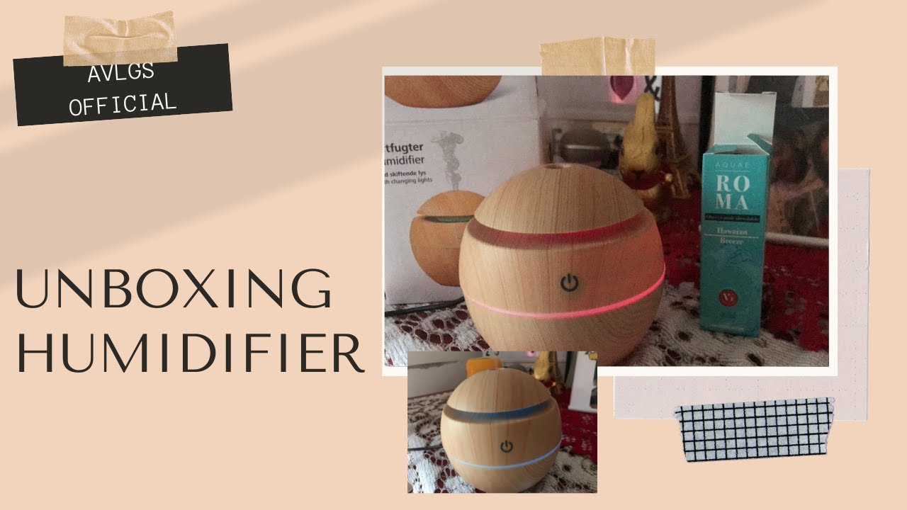 UNBOXING HUMIDIFIER AND HOW TO USE IT - YouTube