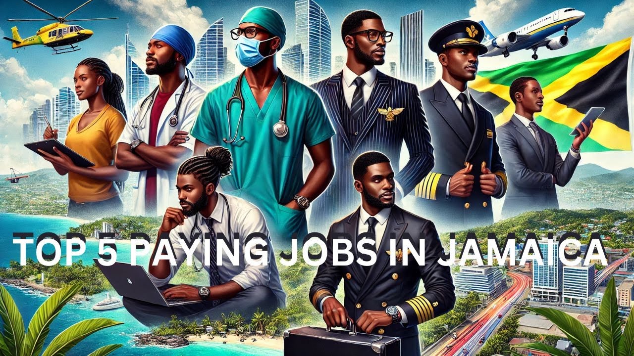 TOP 5 PAYING JOBS in JAMAICA - YouTube