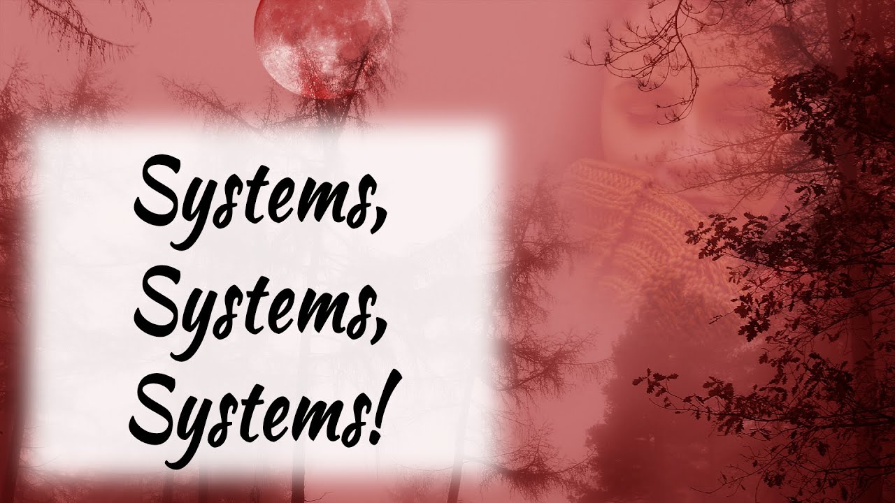 Systems, systems, everywhere are systems! - YouTube