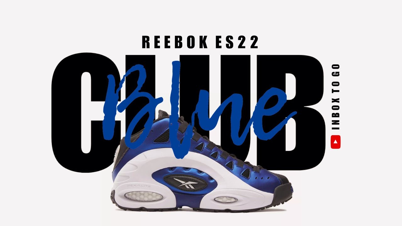 CLUB BLUE 2023 Reebok ES22 DETAILED LOOK AND RELEASE INFO - YouTube