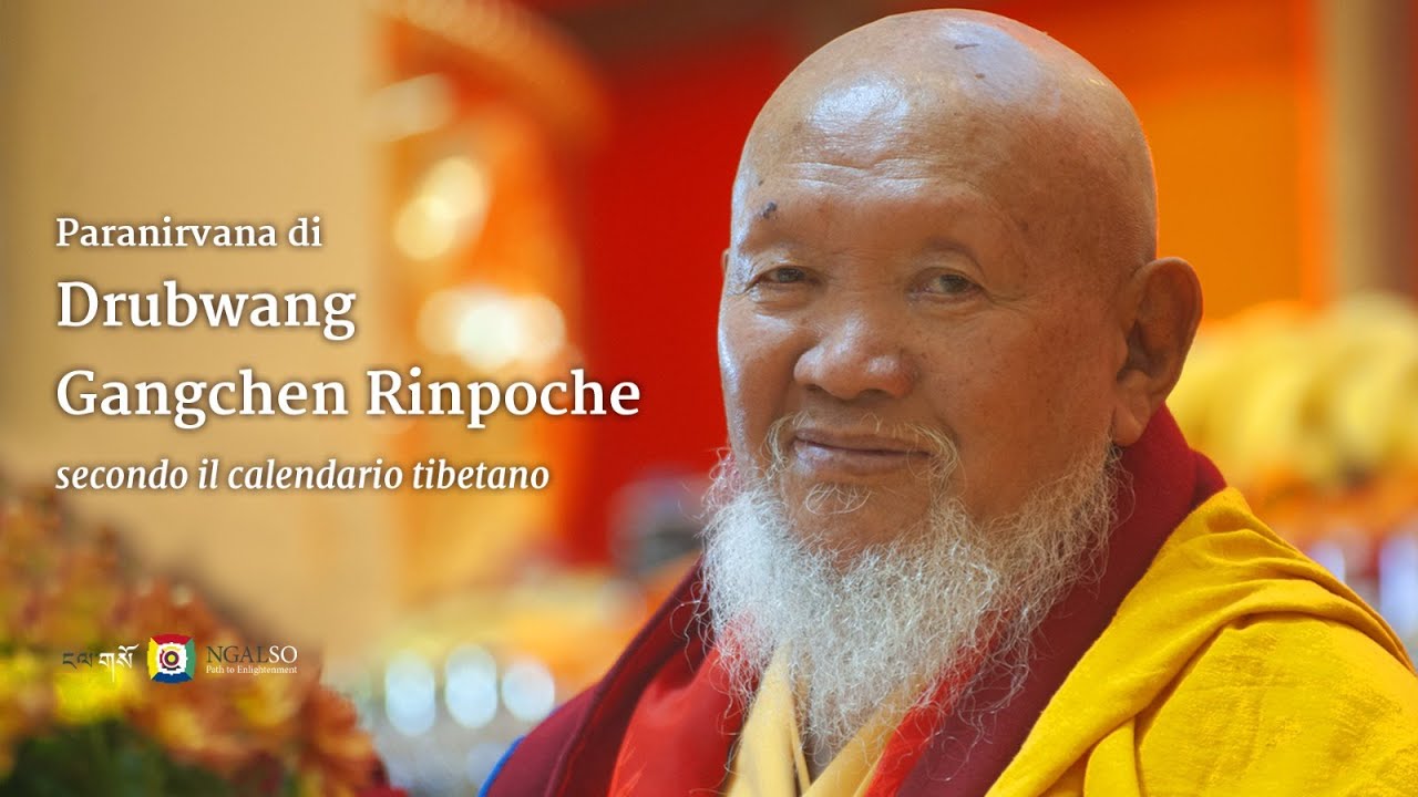 Parinirvana of Drubwang Gangchen Rinpoche - Celebration of anniversary ...