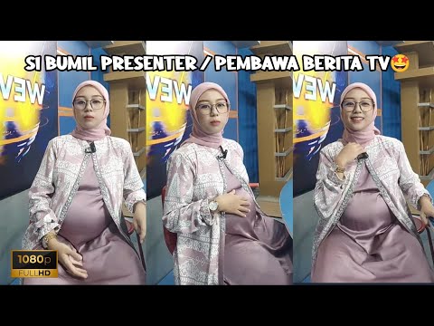 Si bumil presenter / pembawa berita TV🤩 || Vid 200 - Full HD 1080p