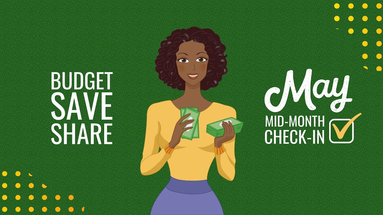 May 2023 | Mid-Month Check-in | Debt Free Journey | Budget Save Share ...