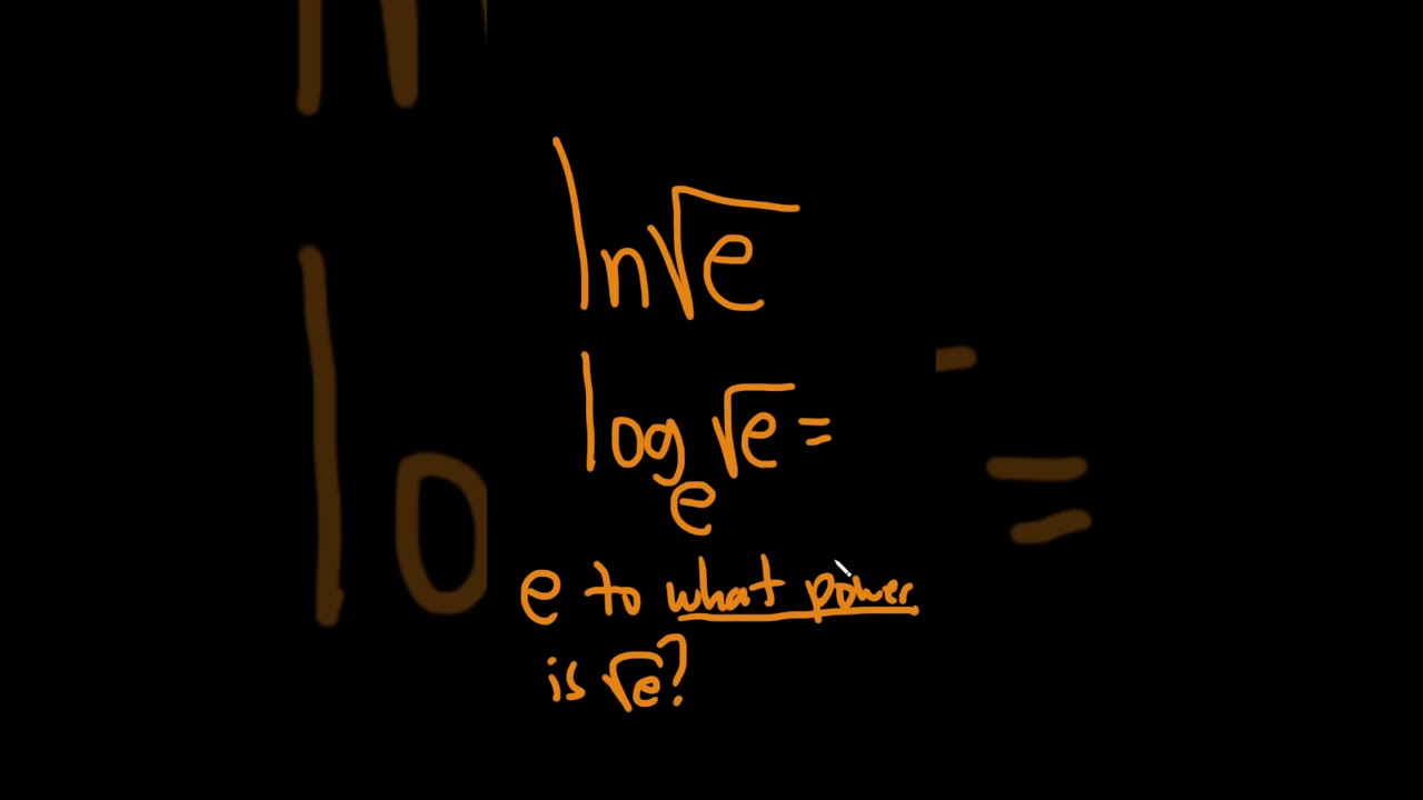 How To Find The Natural Logarithm Of The Square Root Of E shorts YouTube How To Find The Natural Logarithm Of The Square Root Of E shorts YouTube