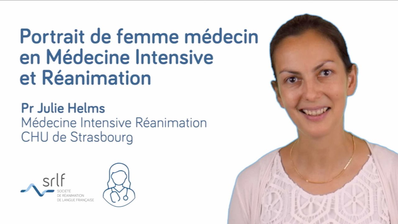 Portrait de Femme médecin en MIR - Pr Julie Helms - YouTube
