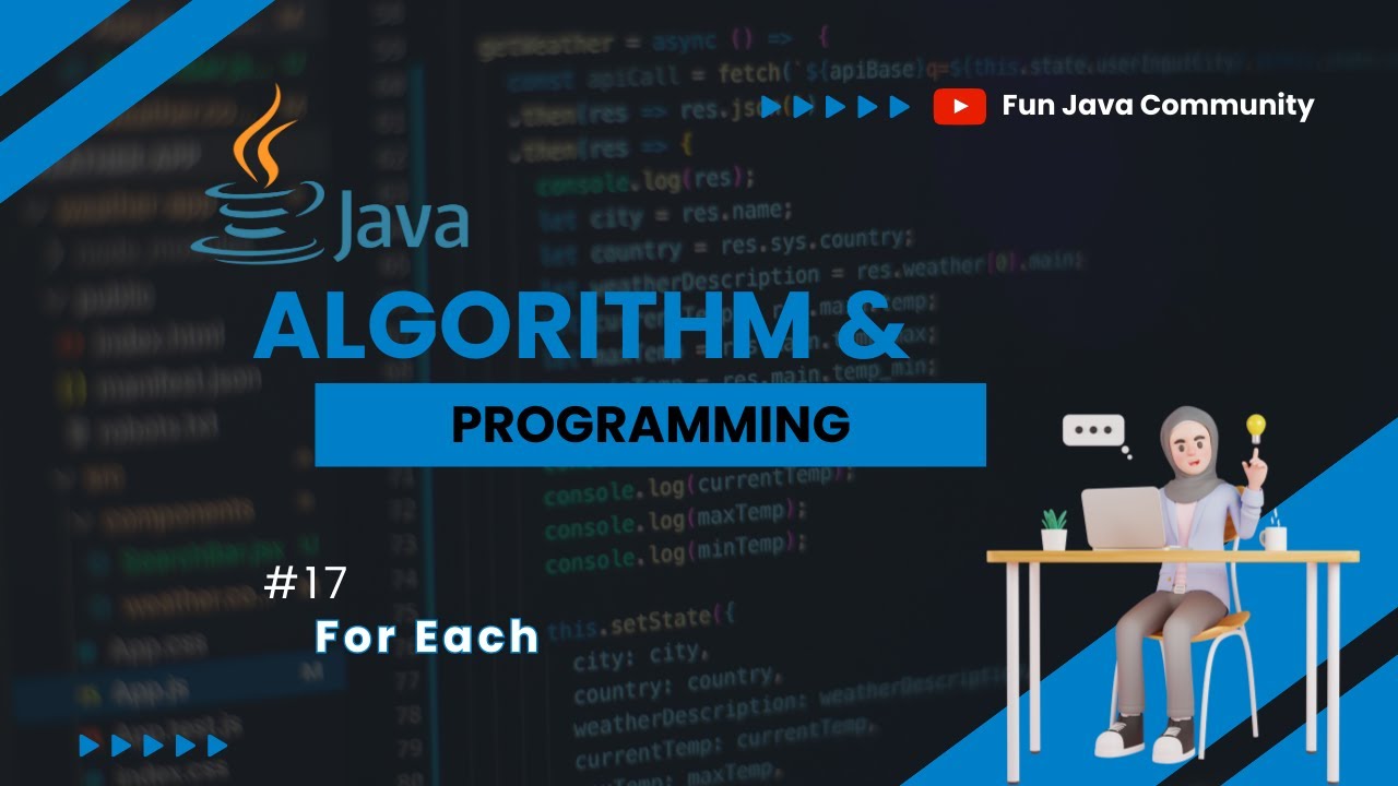 Java Dasar 17 - For Each Loop | Fun Java Community - YouTube