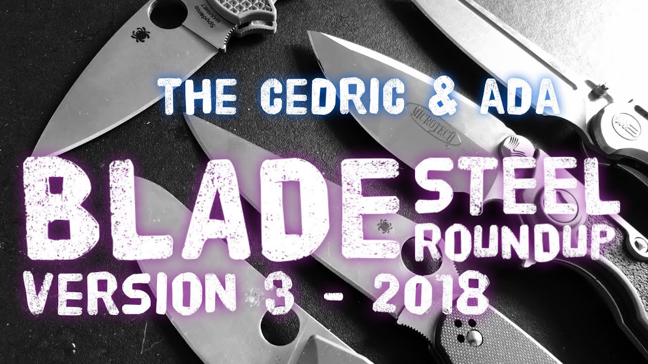 Blade Steel Roundup Version 3 2018 Best Worst Rankings FAQ Utter blade-steel-roundup-version-3-2018-best-worst-rankings-faq-utter
