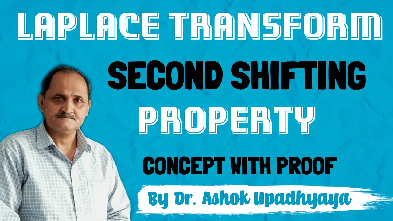 Laplace Transform || Second Shifting Property || Concept With Proof ...