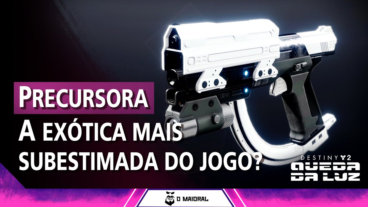 DESTINY 2 - Precursora - A exótica mais subestimada do jogo? - YouTube