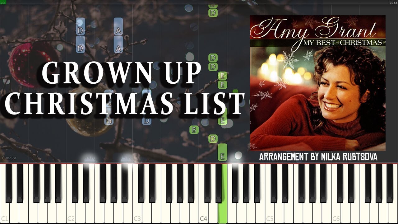 Amy Grant - Grown Up Christmas List | Piano Cover + Synthesia Tutorial ...