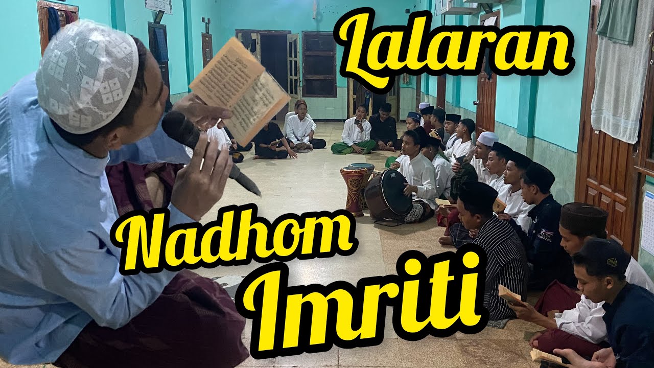 Lalaran Nadhom Imriti #betengkulon - YouTube
