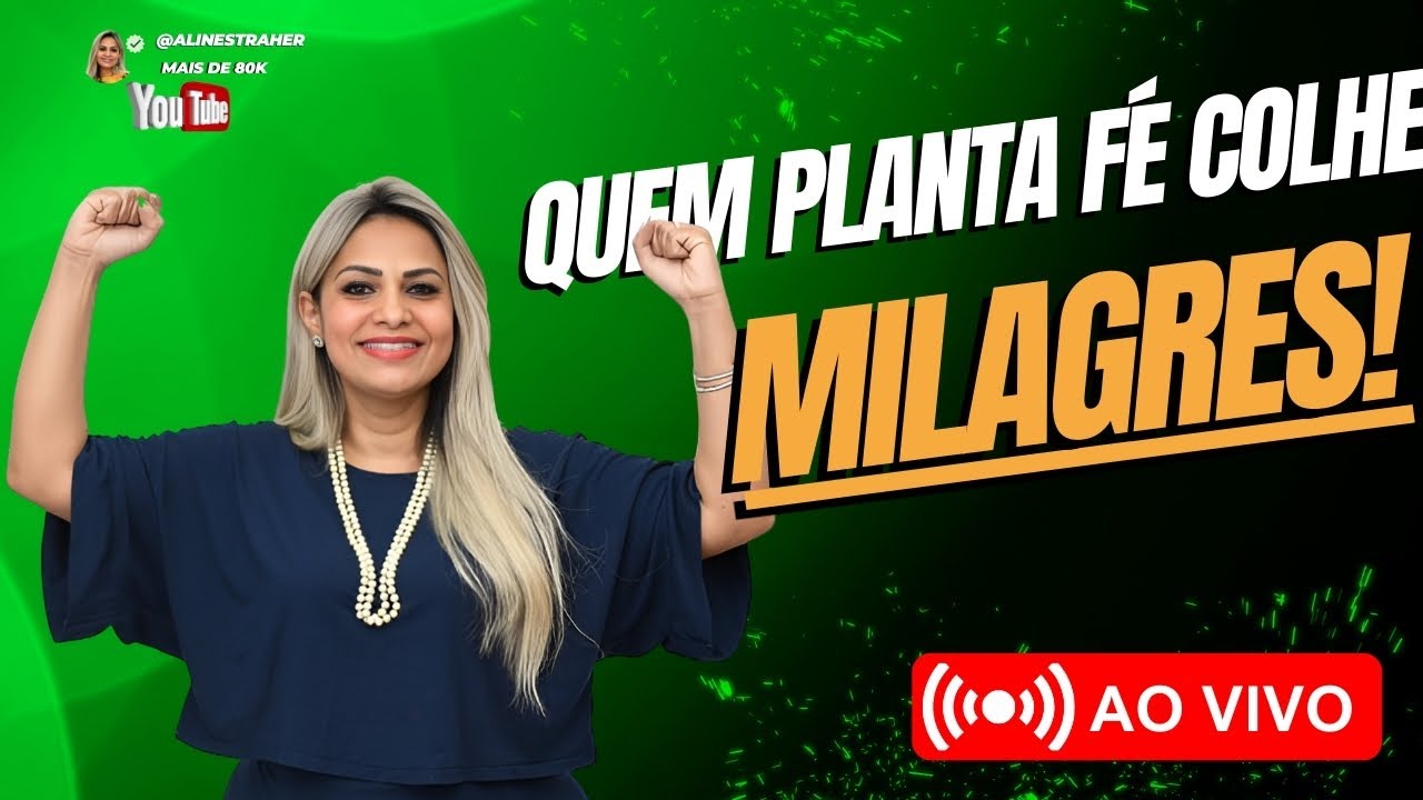 QUEM PLANTA FÉ COLHE MILAGRES...CREIA O SOBRENATURAL VAI ACONTECER ...