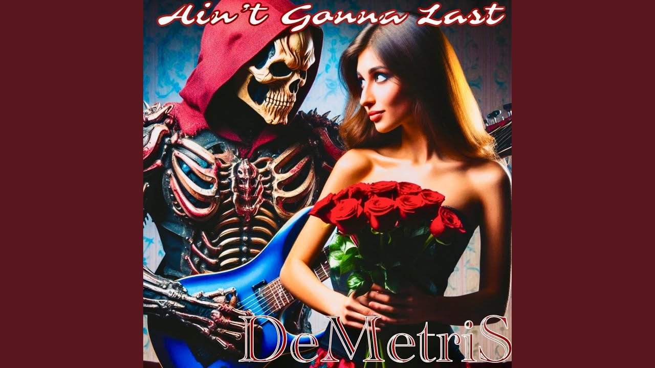 AIN'T GONNA LAST (DEMTRIS) (feat. GREG DEMETRIUS & CHRIS CASSERA) - YouTube