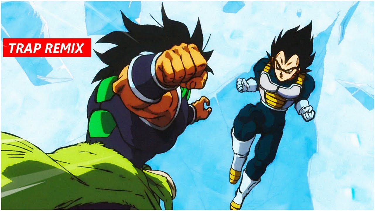 Vegeta Vs Broly [Trap Remix] (2K/60FPS) - YouTube