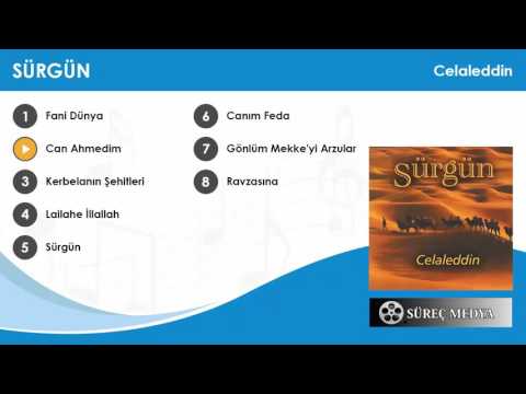 Celaleddin Ada - Can Ahmedim - Sürgün Albümü