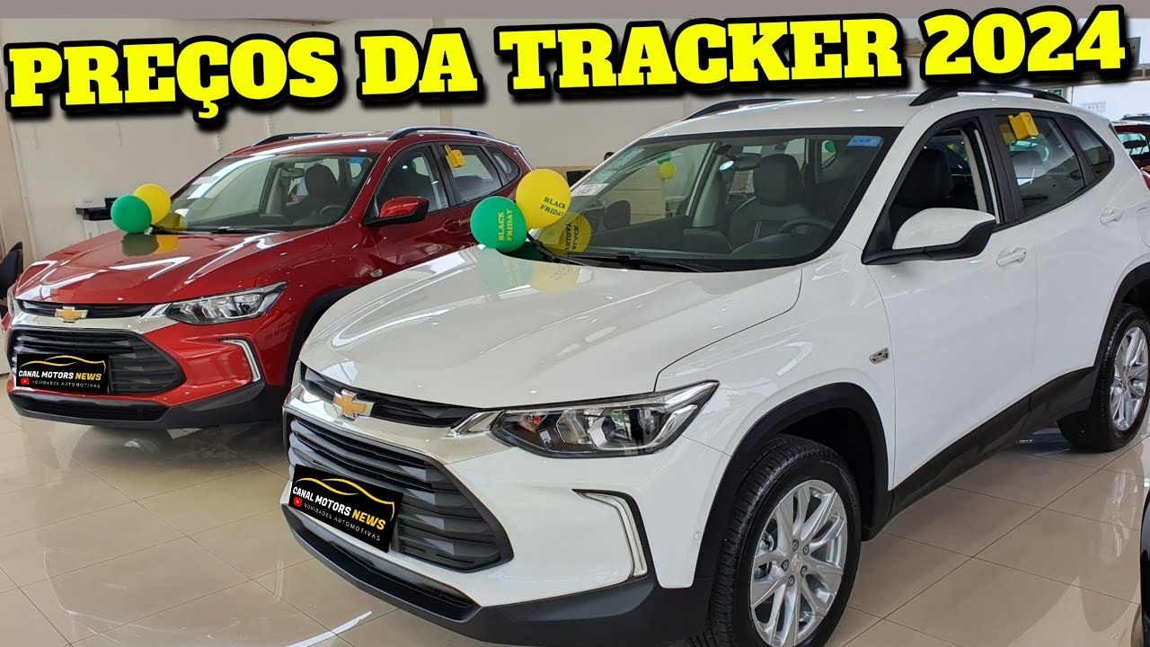 PREÇOS ATUALIZADOS TODAS VERSÕES TRACKER 2024 #tracker2024 # ...