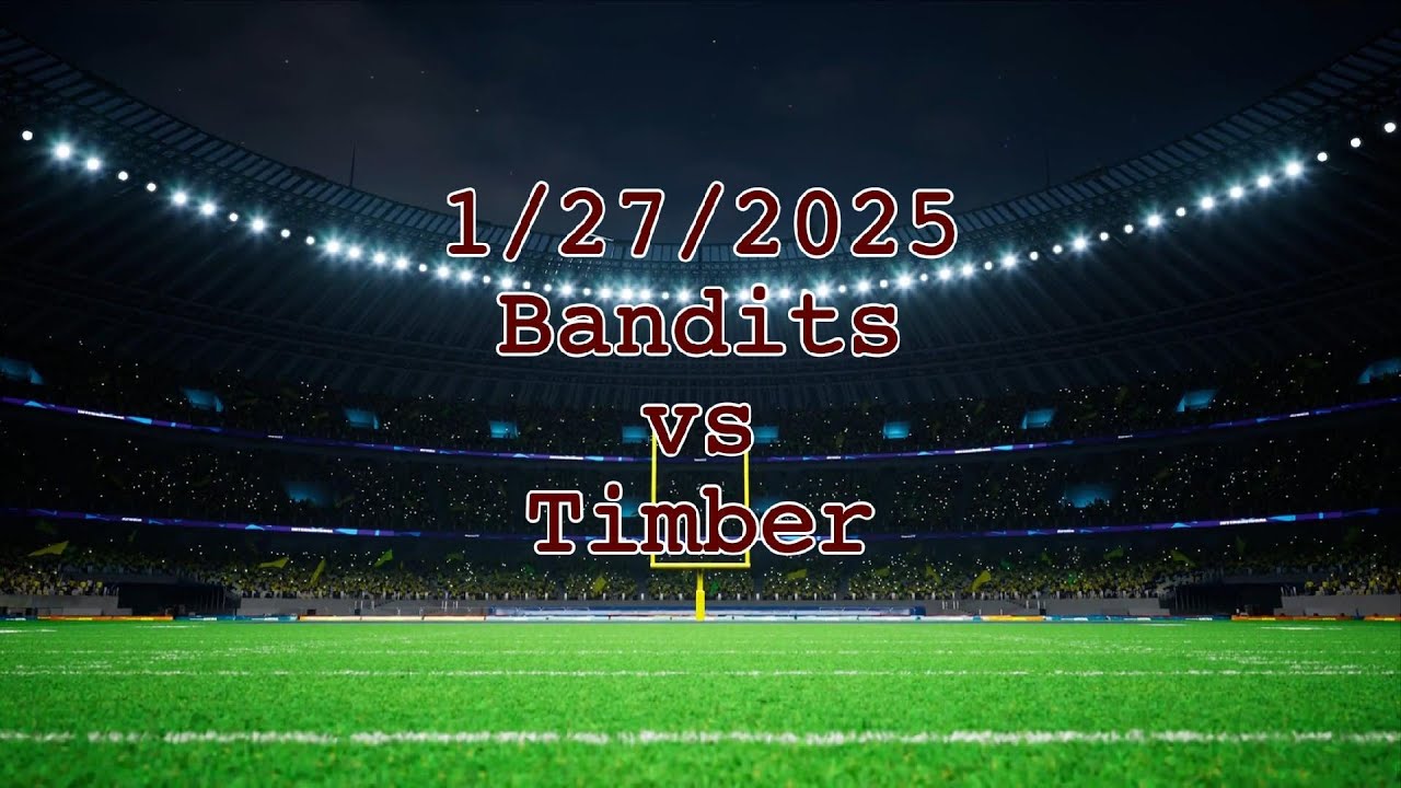 Bandits v Timber - YouTube