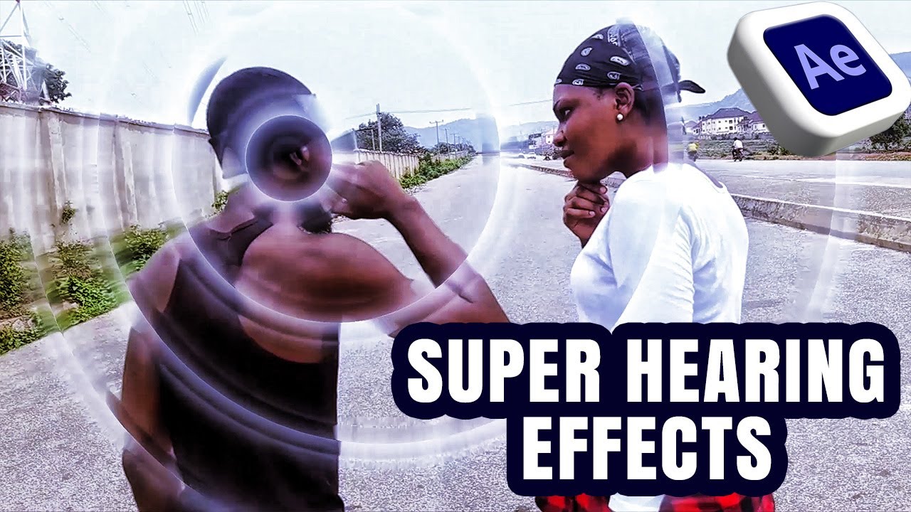 How to Create Super Hearing Effect Like a Pro in After Effects # ...
