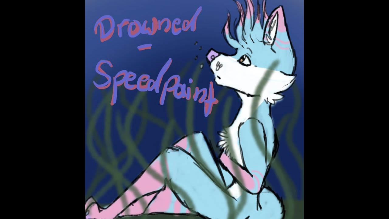 Drowned (furry) - Speedpaint - YouTube
