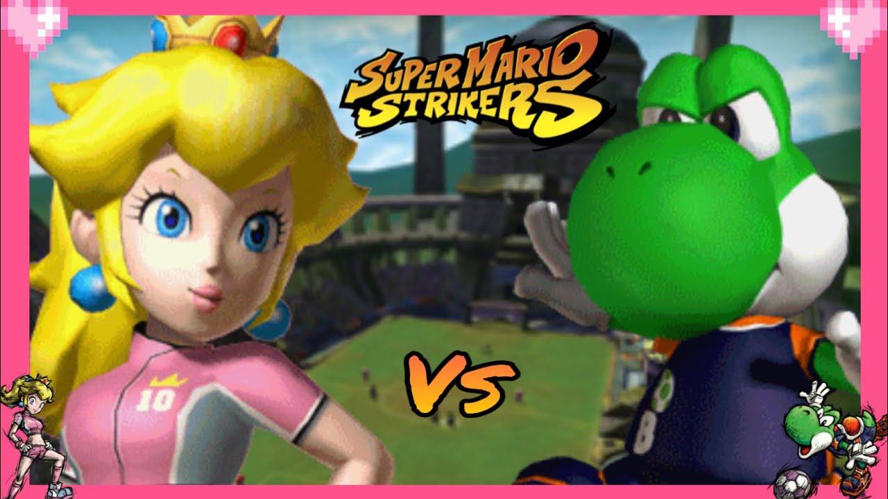 💗 Super Mario Strikers - Peach vs Yoshi 💗 - YouTube