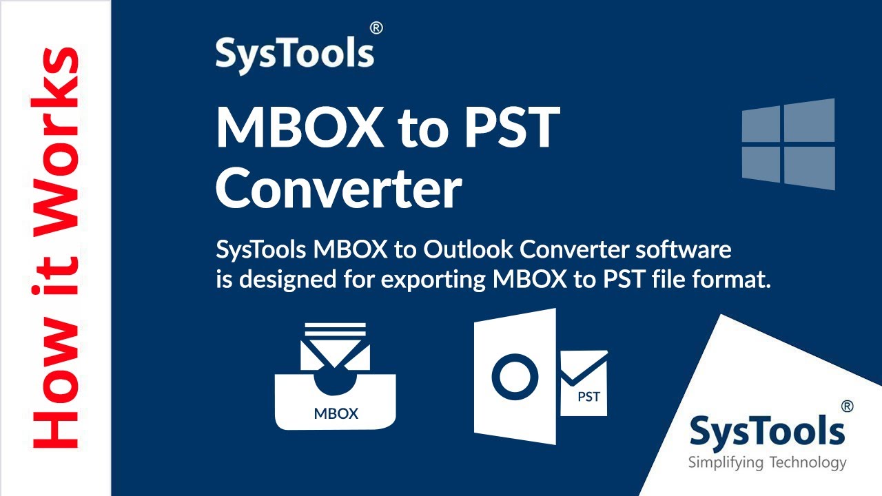 MBOX to PST Converter by SysTools is Best Tool to Convert MBOX to PST ...