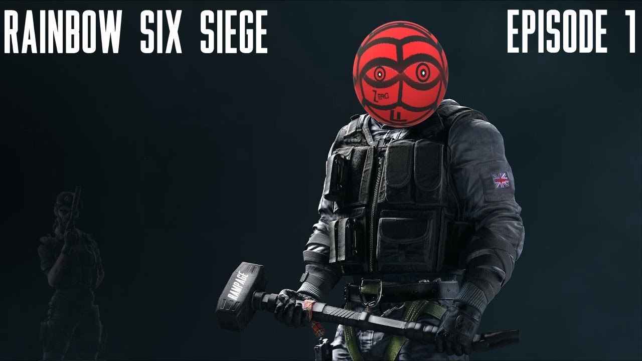 Rainbow Six Siege - Episode 1 {Rampage} - YouTube