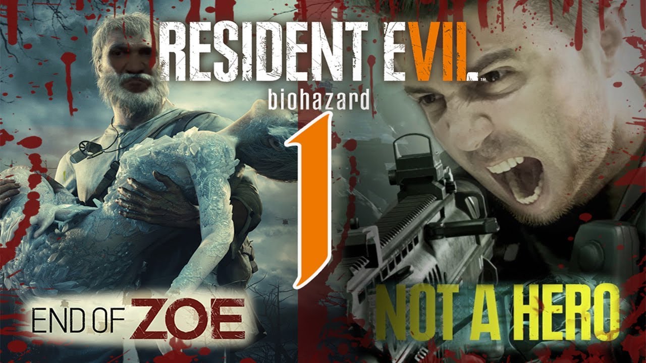 Resident Evil 7 - Not a Hero (DLC Completo)!!! - YouTube