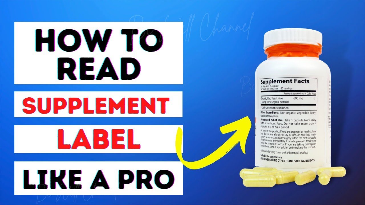 Unlocking the Secrets of Supplement Labels: How to Evaluate & Choose ...