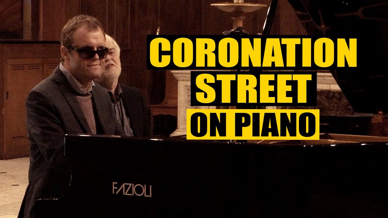 The Coronation Street Theme on Piano 🎵🎹 - YouTube