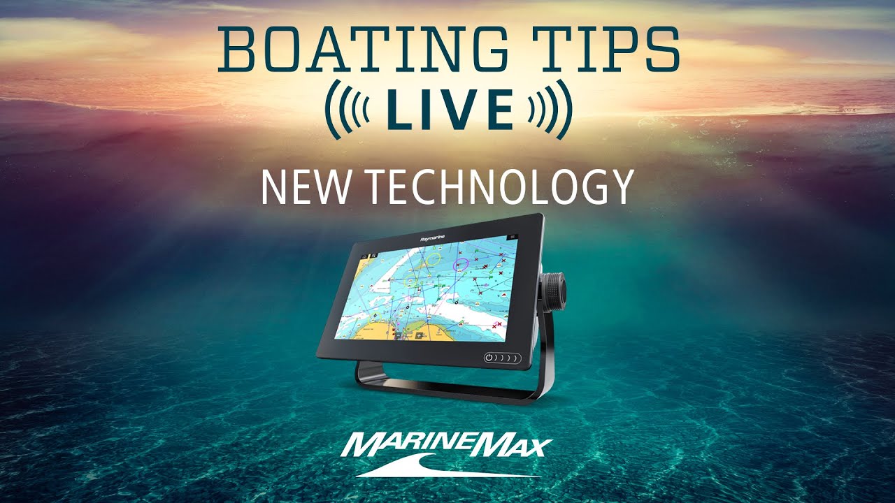 New Boating Technology | Boating Tips LIVE - YouTube