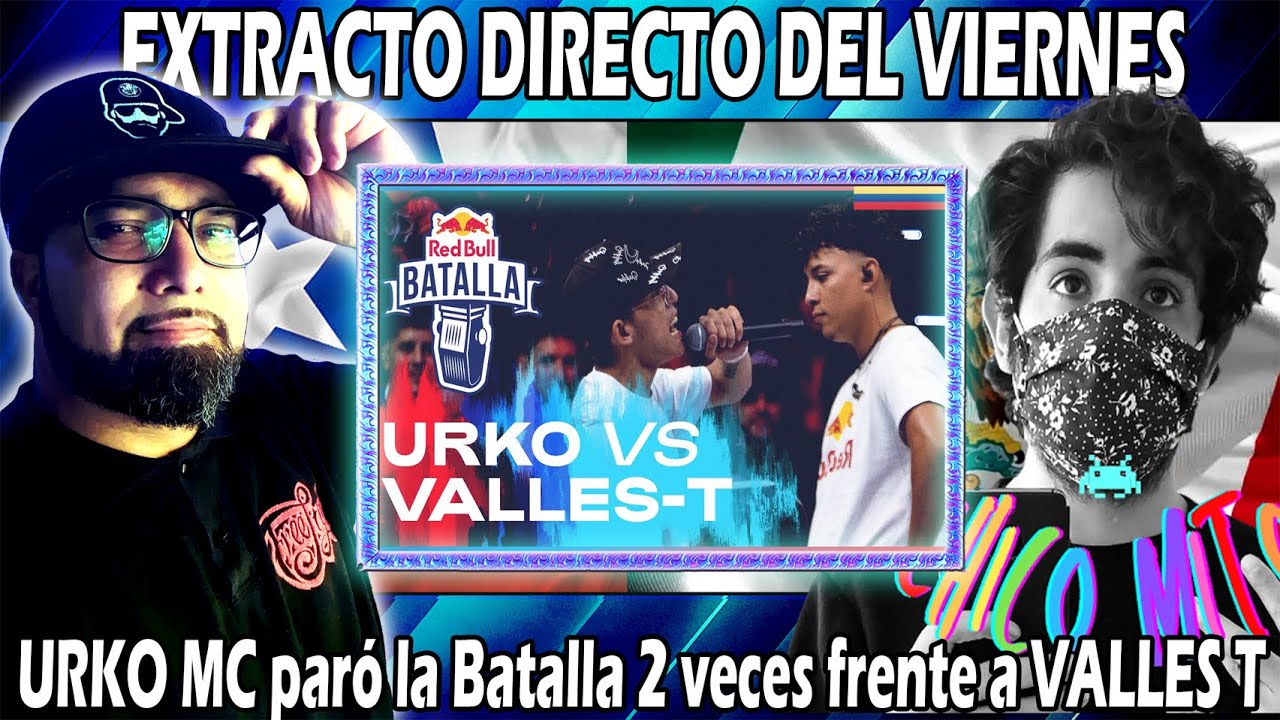 URKO vs VALLES T (Extracto Directo del Viernes) - YouTube