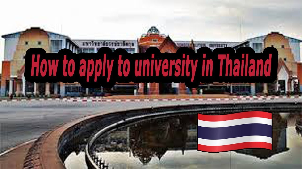 How to apply to university in Thailand | Free-Apply.com - YouTube